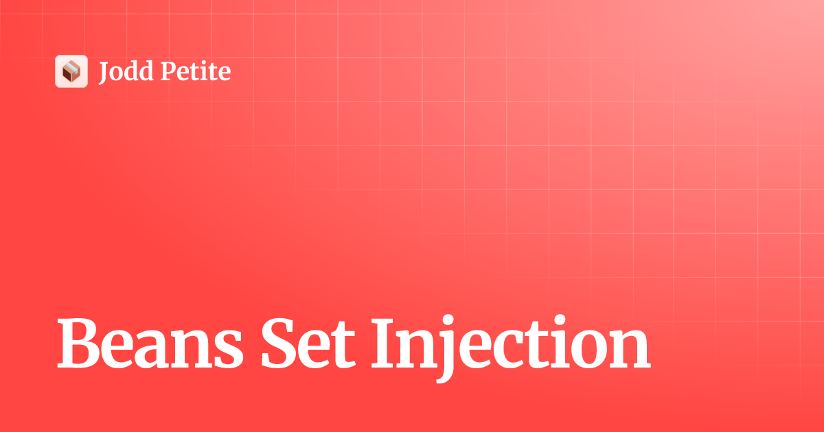 Beans Set Injection | Jodd Petite
